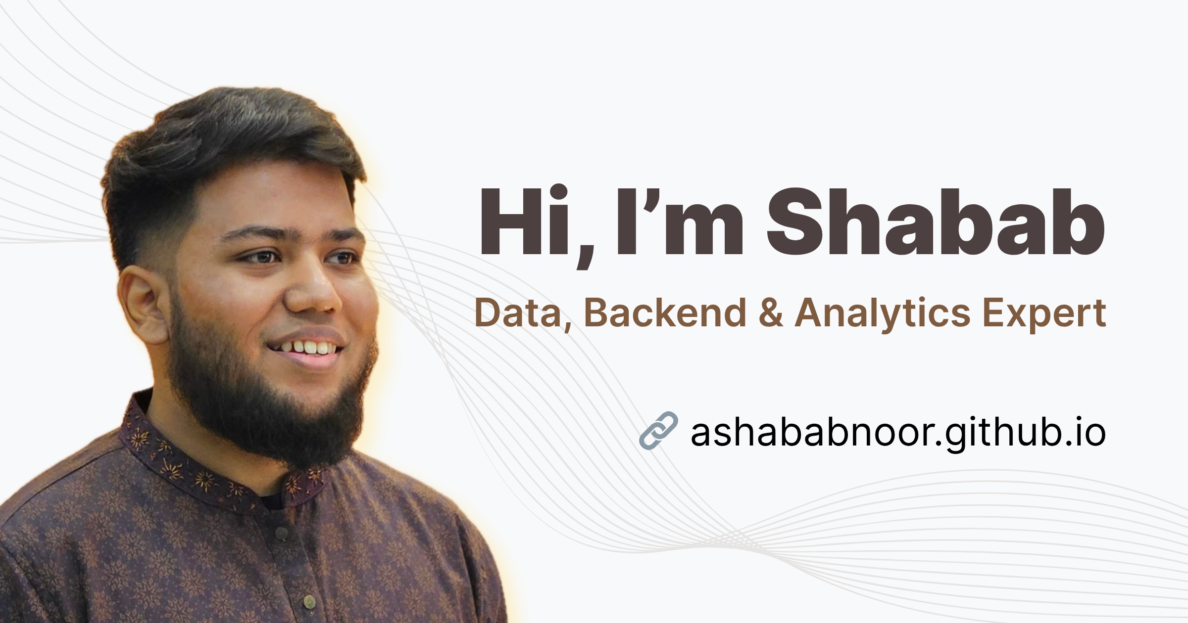 Ahmed Shabab Noor - Data, Backend & Analytics Expert | Data Engineer II @ Pathao
